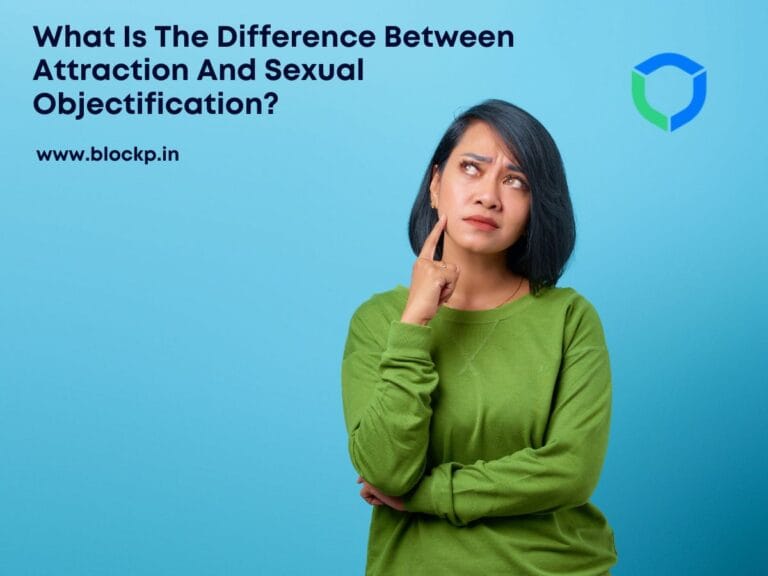 What Is The Difference Between Attraction And Sexual Objectification ...